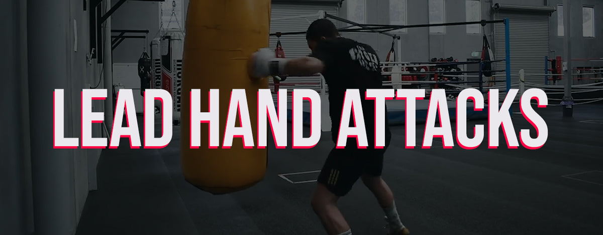 Lead hand attacks – G-Six Boxing